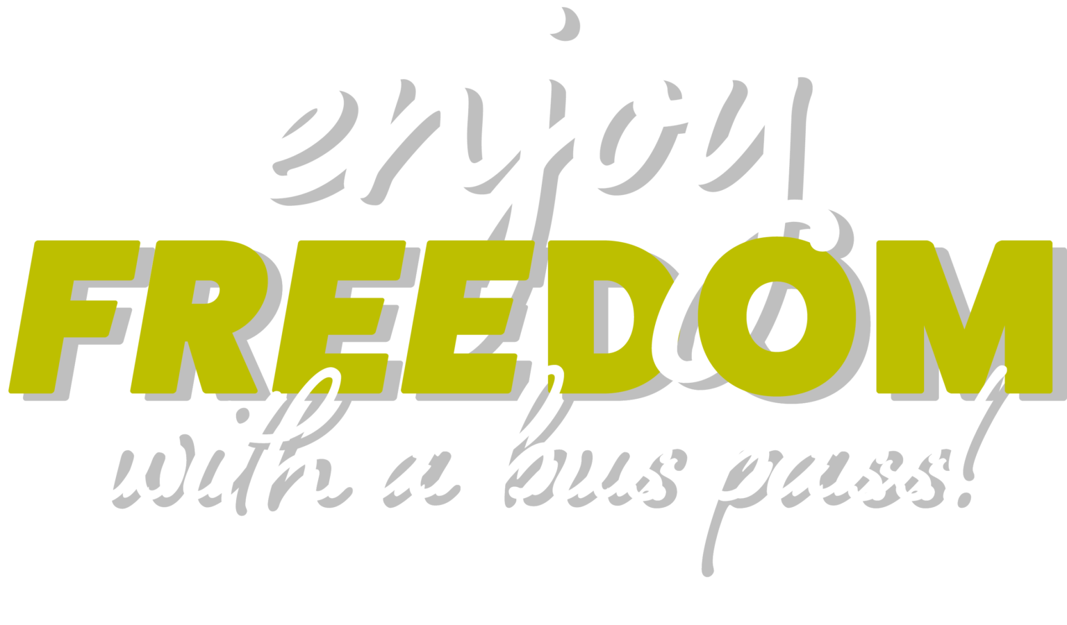 Freedom with a Bus Pass - Concessionary Bus Pass
